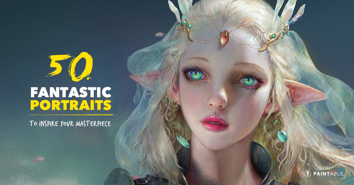 50 Fantastic Digital Portraits - Paintable